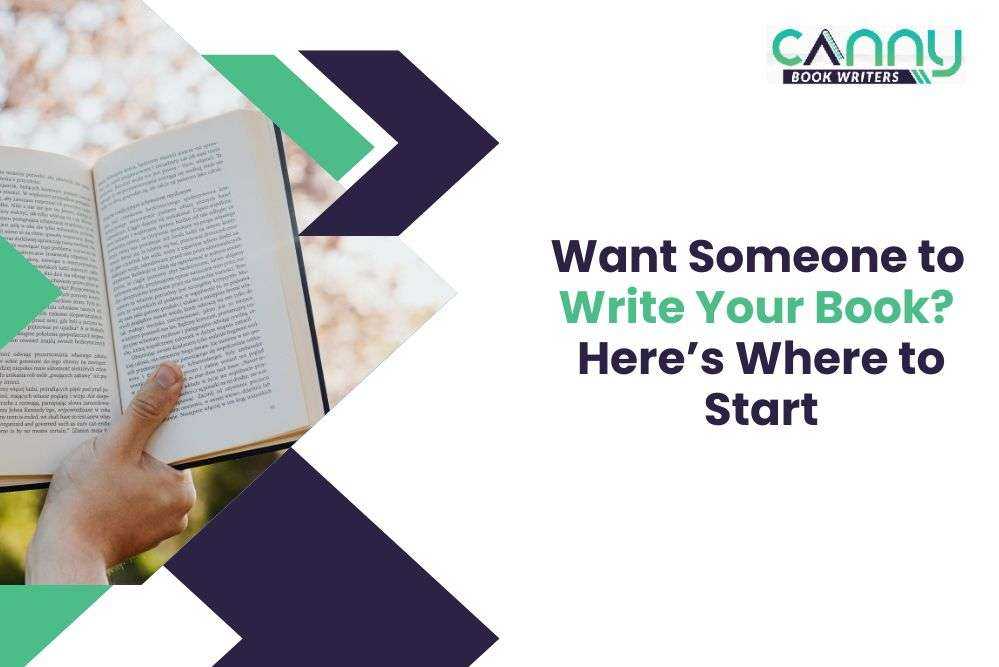 Want Someone to Write Your Book? Here’s Where to Start